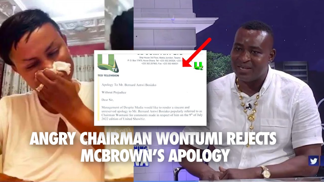 Angry Chairman Wontumi Rejects McBrown’s Apology - YouTube