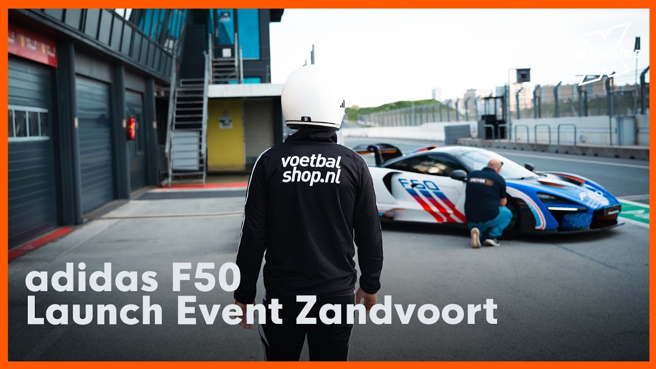 Recap adidas F50 Launch event Zandvoort - YouTube