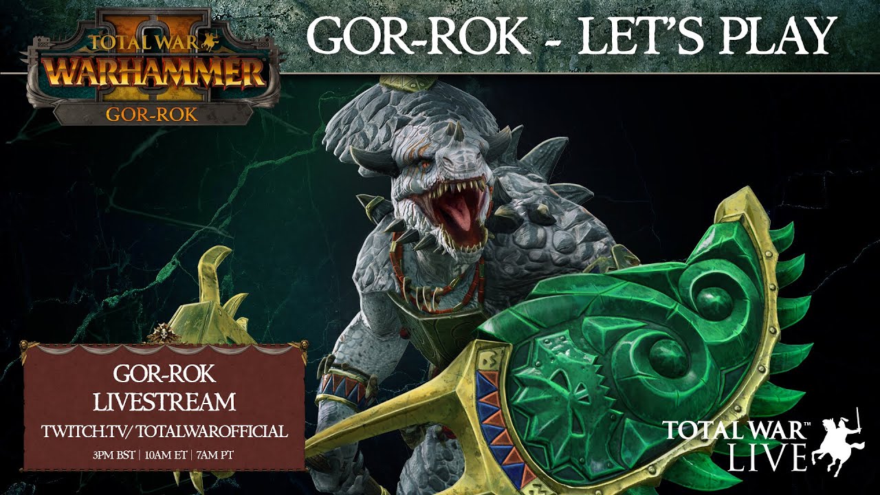 Gor-Rok Let's Play - Total War: WARHAMMER II - The Hunter & The Beast ...
