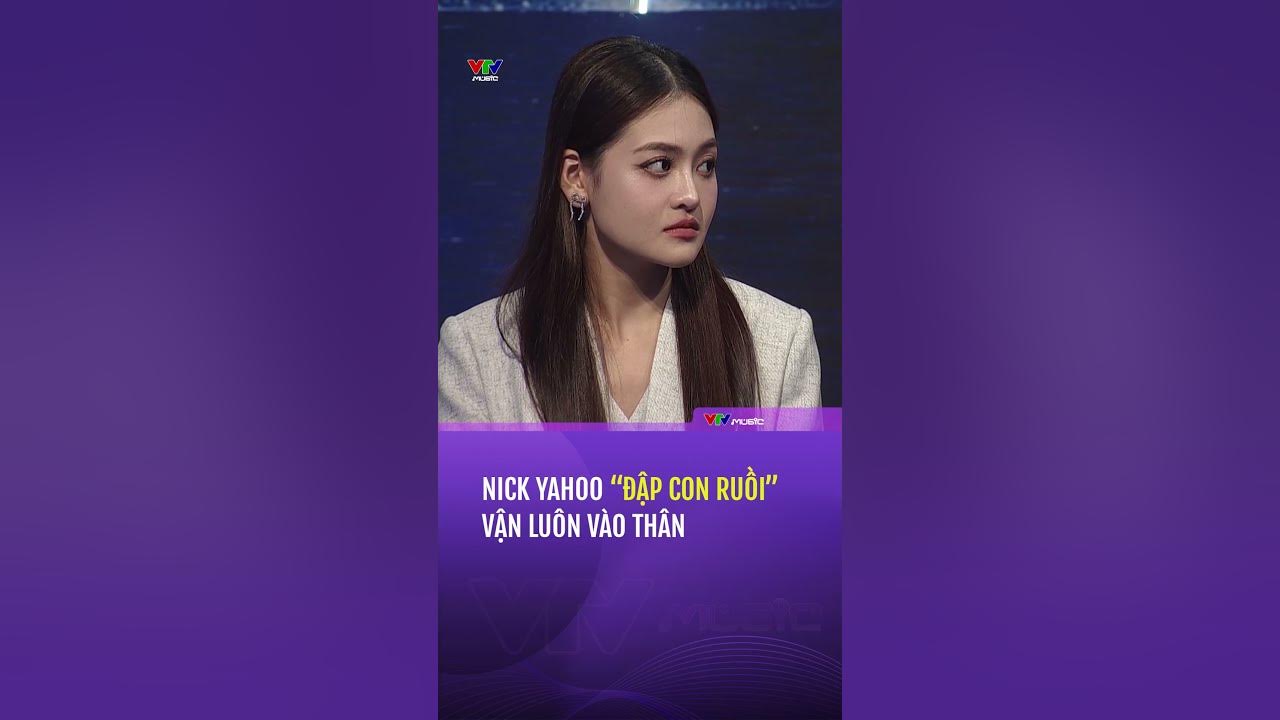 Nick yahoo Trung ruồi vận vào thân #trungruoi - YouTube