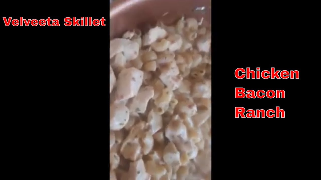 Velveeta Magic: Skillet Chicken Bacon Ranch Explosion - Viral Recipe ...