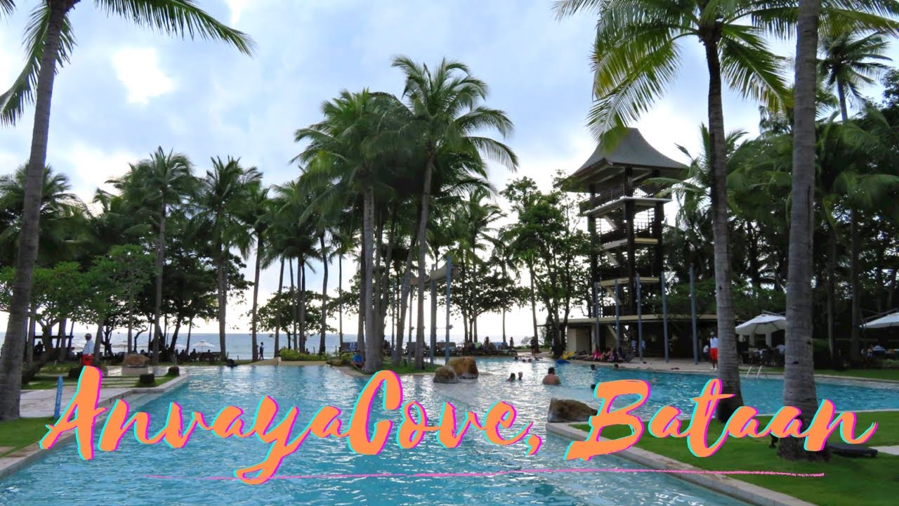 ANVAYA COVE EXCLUSIVE BEACH RESORT, MORONG BATAAN | Family getaway ...