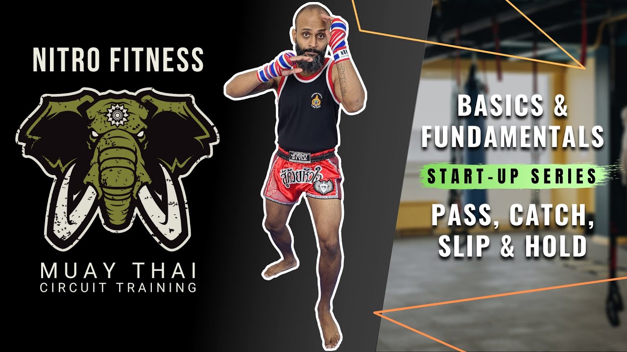 Muay Thai Basics - Pass Catch Slip and Hold - YouTube