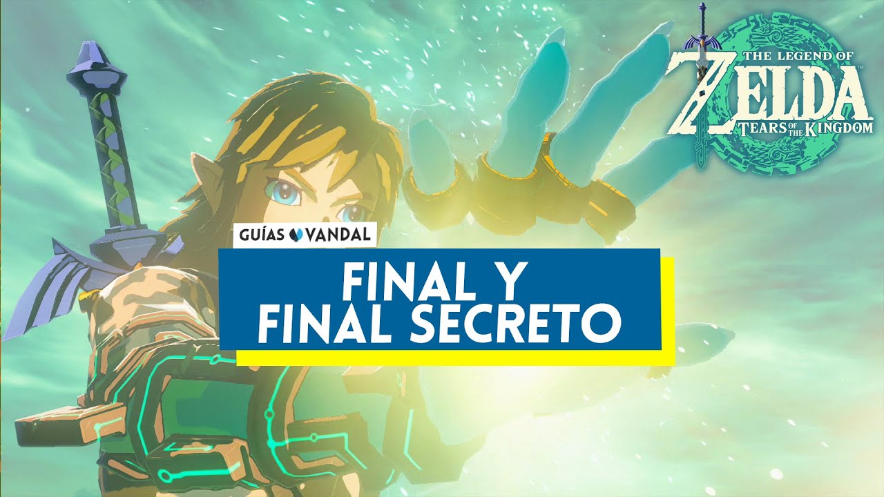 Final + Final secreto - The Legend of Zelda: Tears of the Kingdom - YouTube