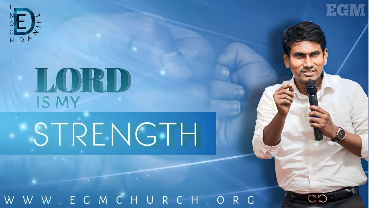 STRENGTH || SERMON BY || MAN OF GOD || ENOCH DANIEL ||#egm#motivation# ...