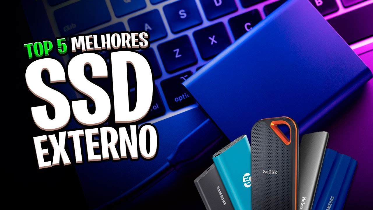 Top 5 melhores SSD EXTERNO pra comprar em 2024! Guia completo - YouTube