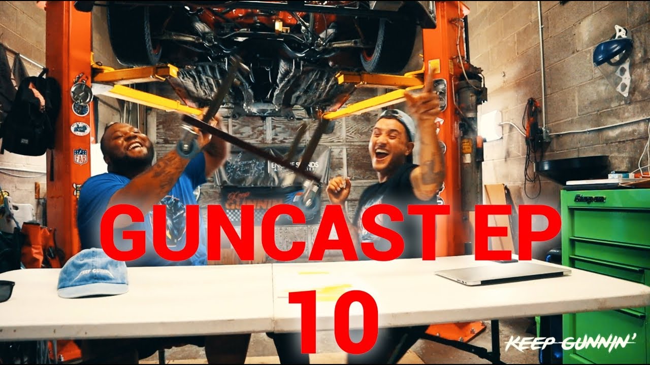 GUNCAST EP 10- SPONSORED ??? - YouTube