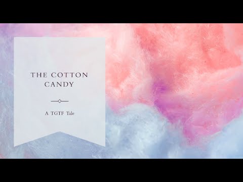 The Cotton Candy - A TG TF Caption - YouTube
