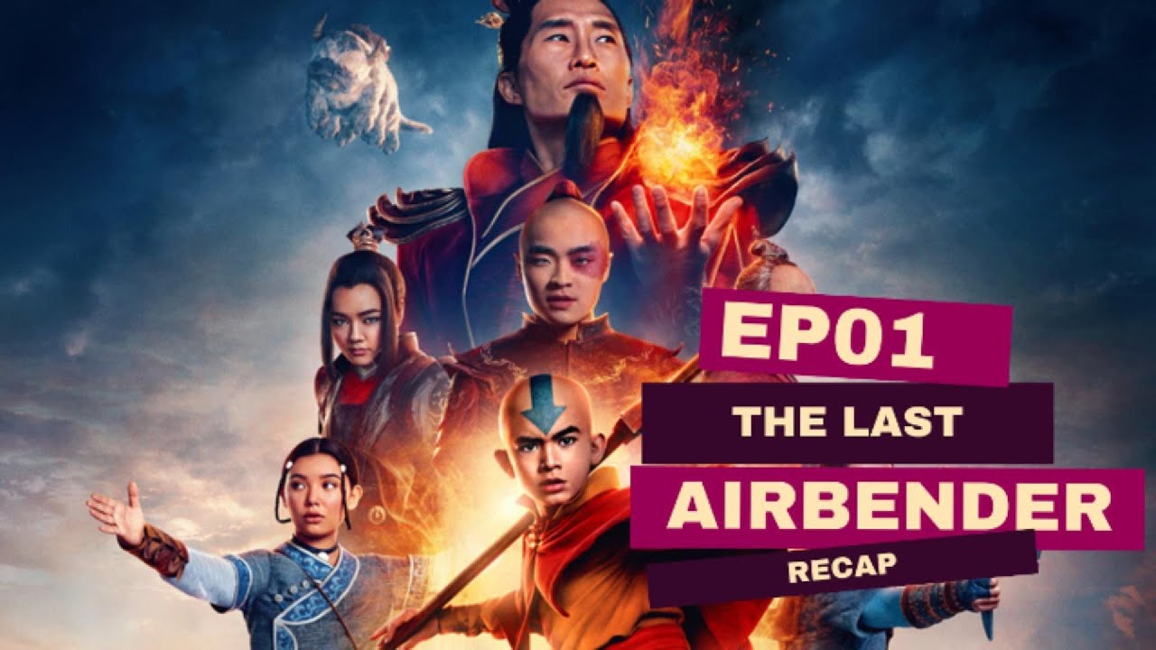 The Last Airbender EP01 Recap - Aang | Avatar Recap | Avatar The Last ...