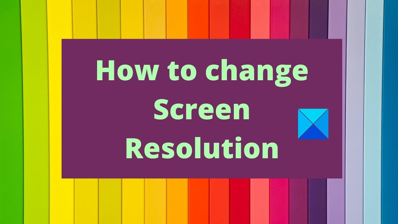 How To Change Screen Resolution In Windows 11 YouTube How To Change Screen Resolution In Windows 11 YouTube