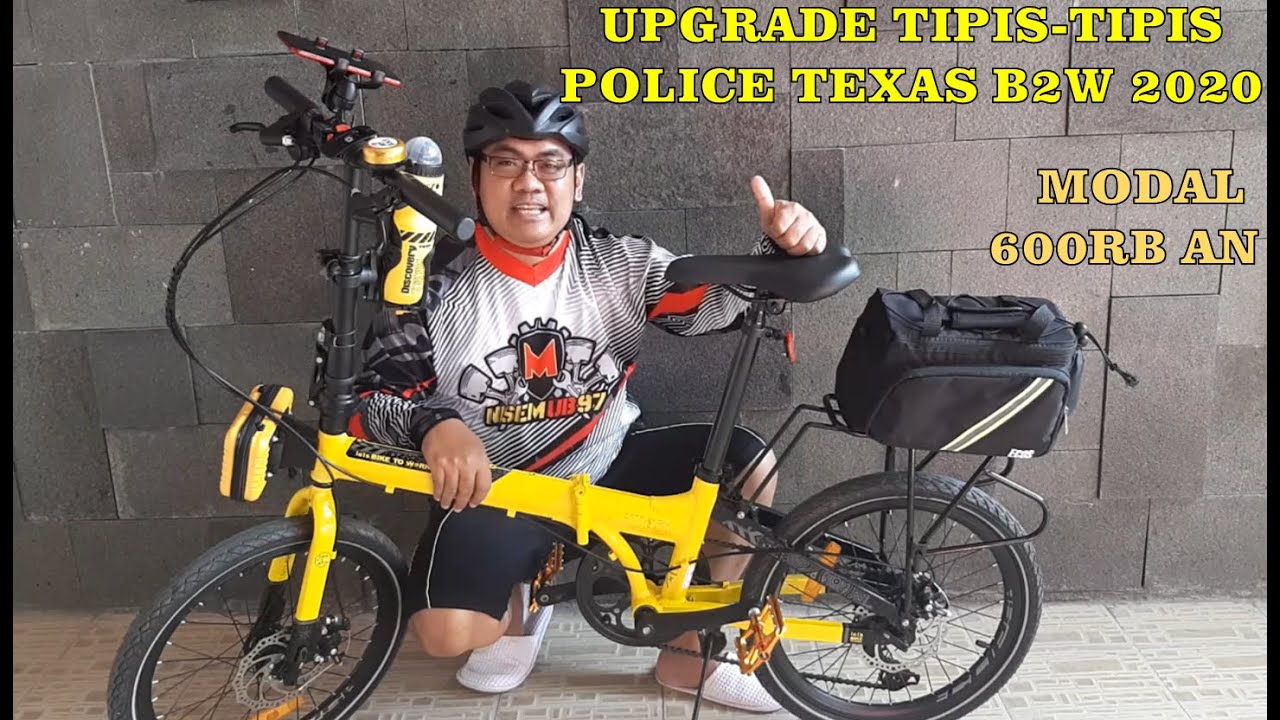 UPGRADE TIPIS-TIPIS SEPEDA LIPAT POLICE TEXAS B2W - MODAL 600RB AN ...