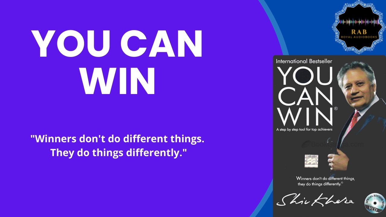"Mastering Success: Unlocking the Wisdom of 'You Can Win' by Shiv Khera ...