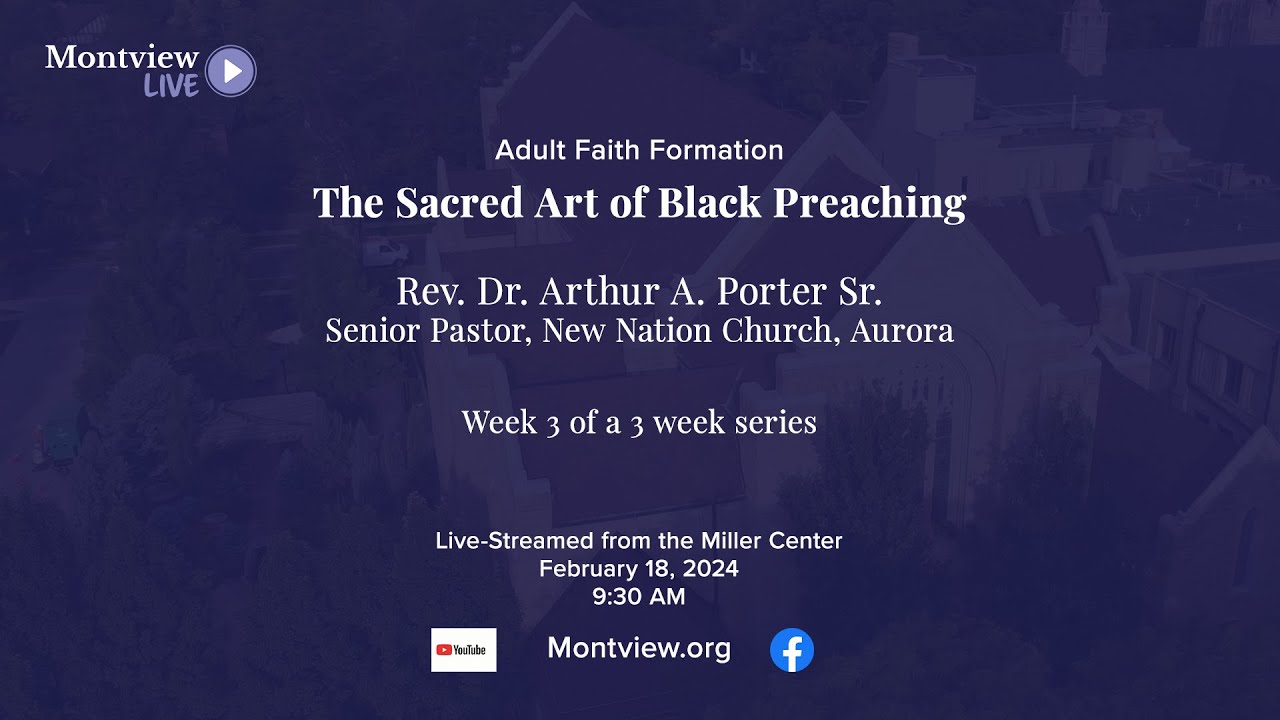 Faith Formation: Feb 18, 2024 - Sacred Art of Black Preaching Week 3 ...