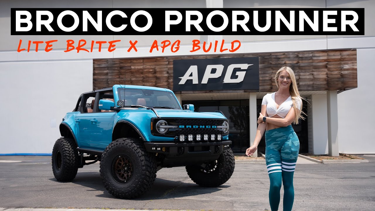 APG x Lite Brite | Ford Bronco ProRunner Build - YouTube