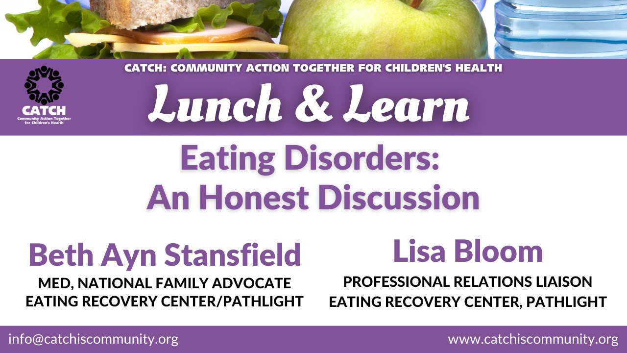 Lunch and Learn | Eating Disorders An Honest Discussion - YouTube