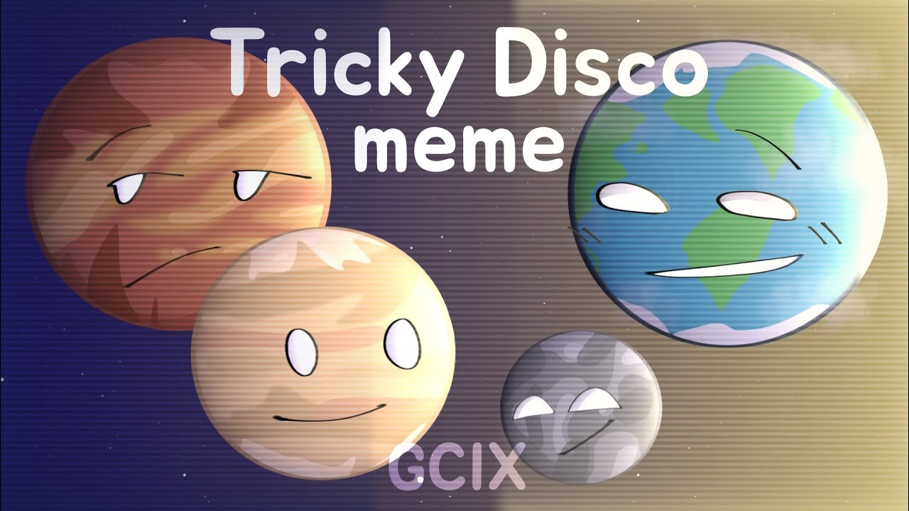 MEME Tricky Disco || @SolarBalls || Шаранутый космос || Animation - YouTube