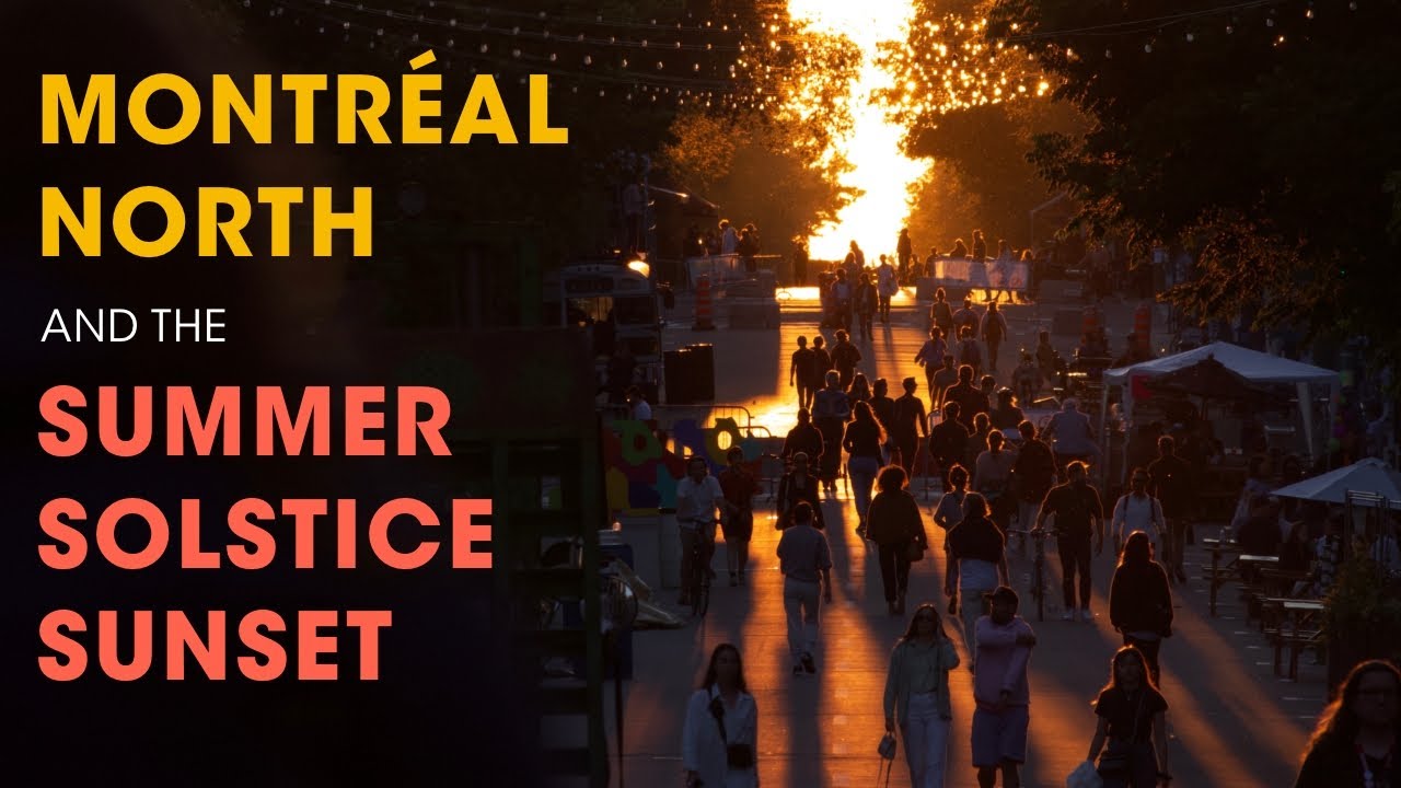 Montréal North and the Summer Solstice Sunset - YouTube