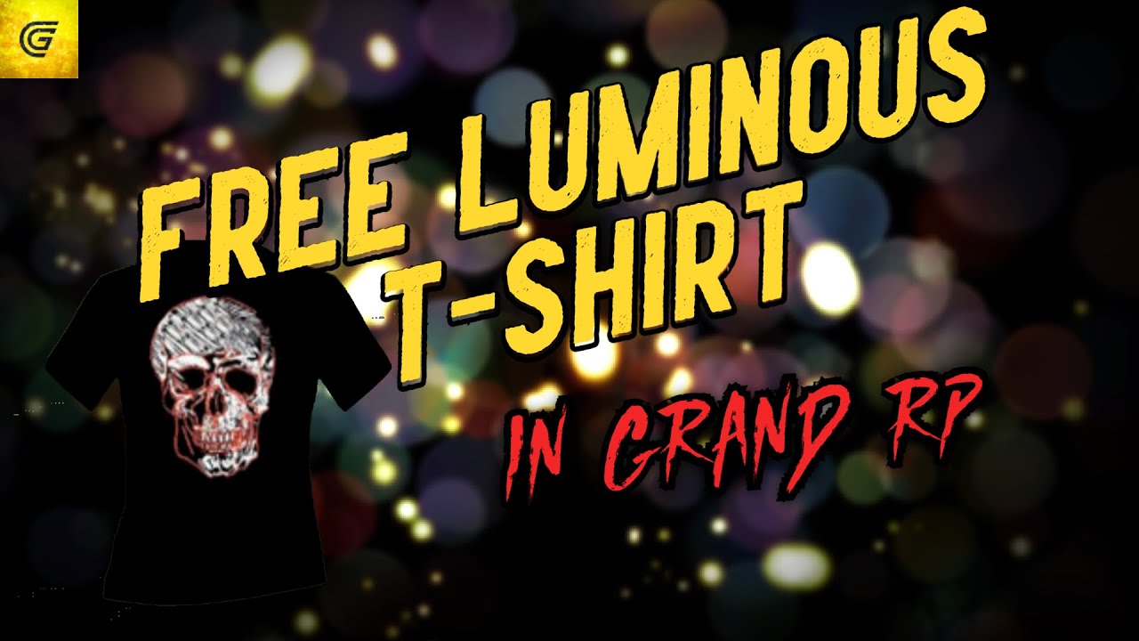 How to get a luminous t-shirt for **FREE** in Grand RP #grandrp #update ...