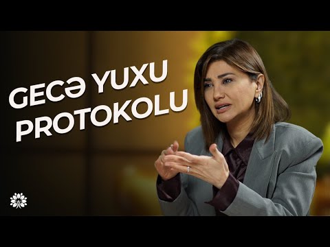 Yaxşı yuxu vərdişləri | Tutu Zeynalova | Sağlam Həyat