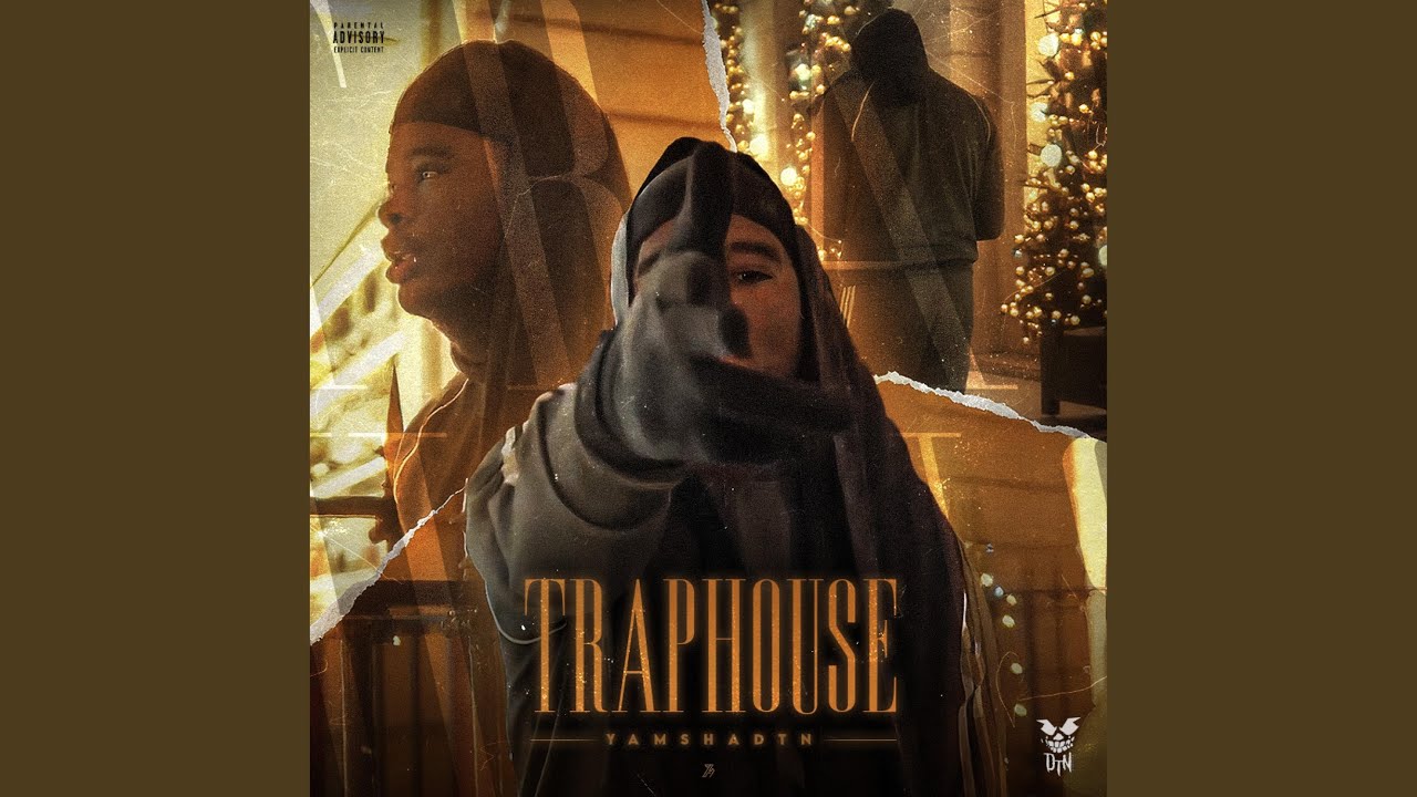 Traphouse - YouTube