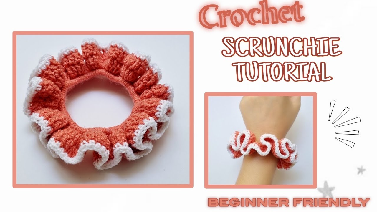 Crochet Scrunchie Tutorial | Easy & Beginner Friendly Hair Accessory ...