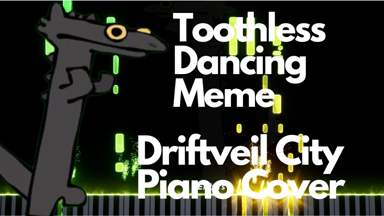 Toothless Dancing Meme - 【Driftveil City】|| Pokemon Black and White ...