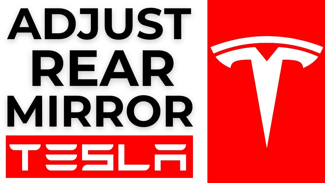 Tesla: How to Adjust Rearview Mirror - 2024 - YouTube