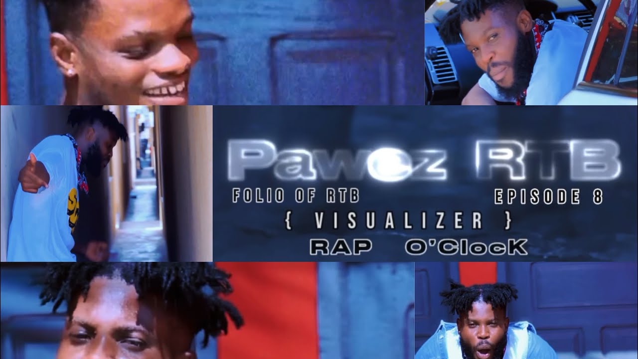 Pawez RTB - Rap O’clock - [Folio Of RTB Ep.8] Visualizer - YouTube