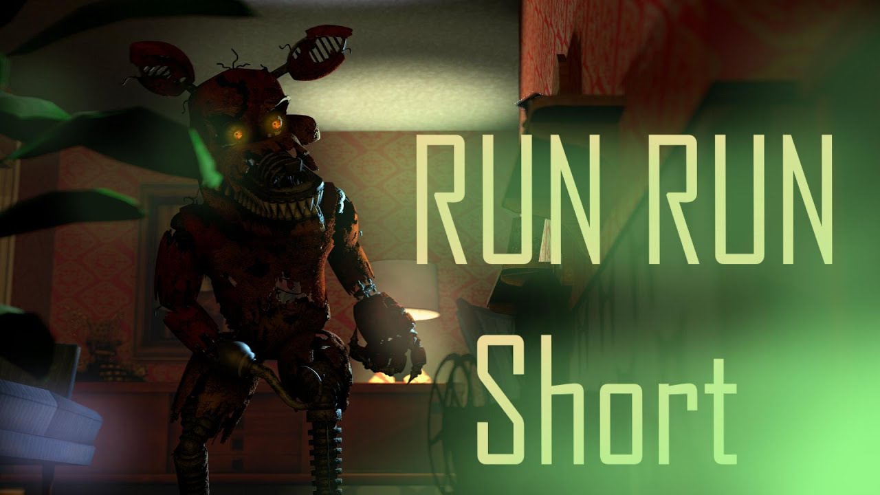 (FNAF/SFM) Run! Run! | FNAF Animated Short | (Song by CK9C) - YouTube