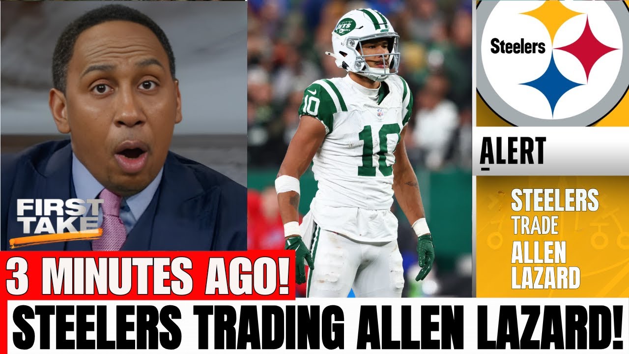 🚨BOMB! DEAL DONE! CAN CELEBRATE! ALLEN LAZARD IN STEELERS! 180 ...