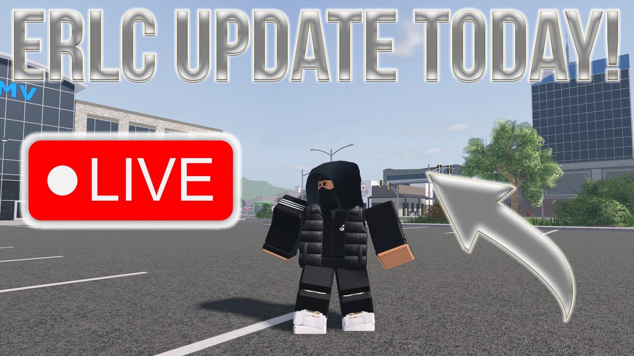 ERLC UPDATE LIVE! - YouTube