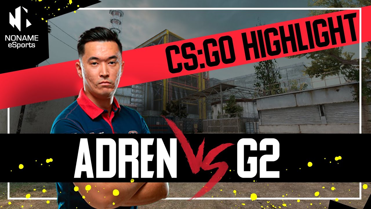 Adren vs. G2 | PGL Major Krakow 2017 Highlight - YouTube