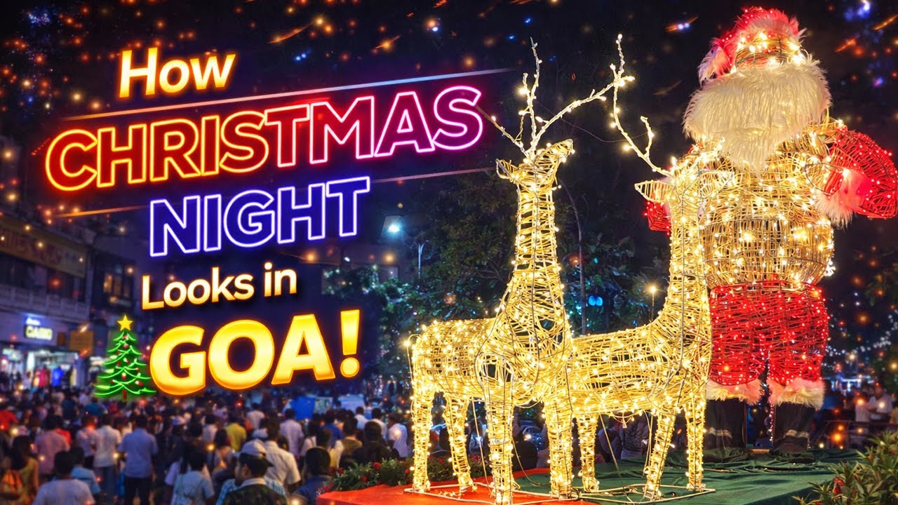 How Christmas Night Looks in Goa 🎄 | Panaji, Santa Cruz & Festive ...