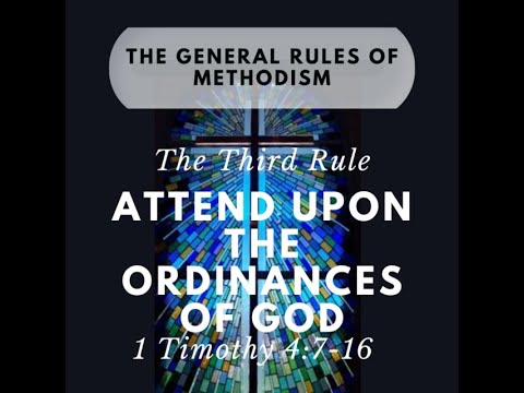 Edgemont Worship 11-20-2022, The General Rules: Attend Upon the ...