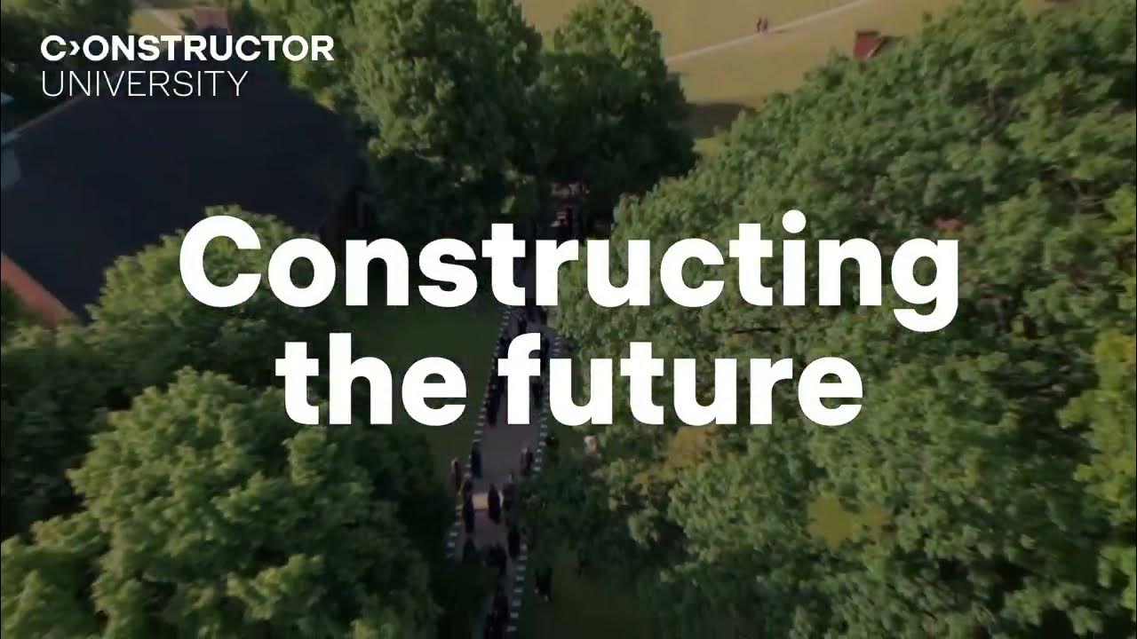 Introduction to Constructor University - YouTube