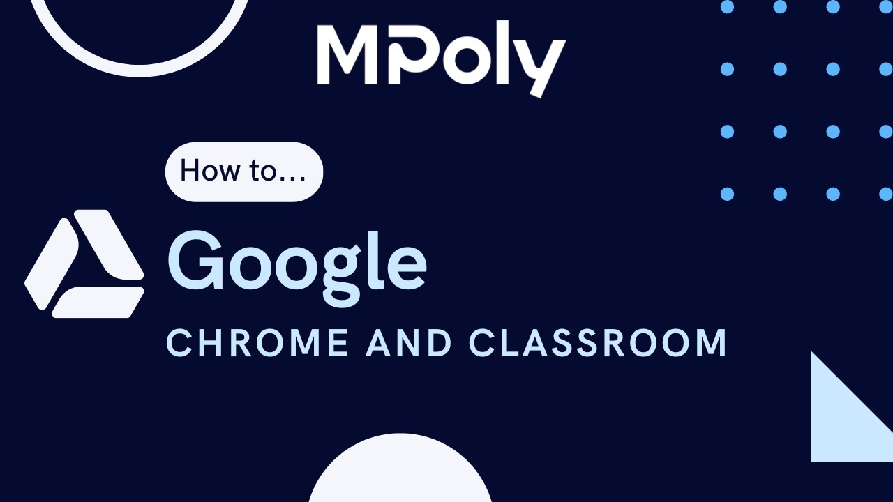 How to Use Google Chrome and Google Classroom - YouTube