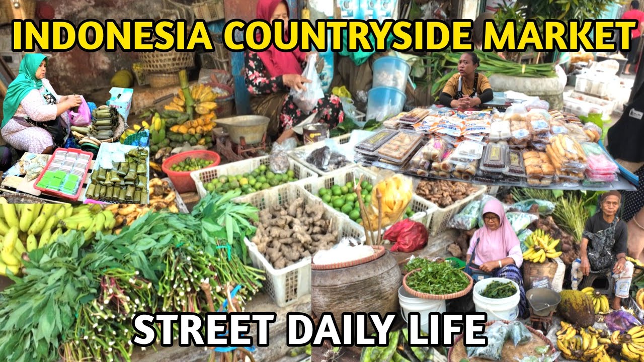 INDONESIA COUNTRYSIDE MARKET FOOD LIFE VLOG - YouTube