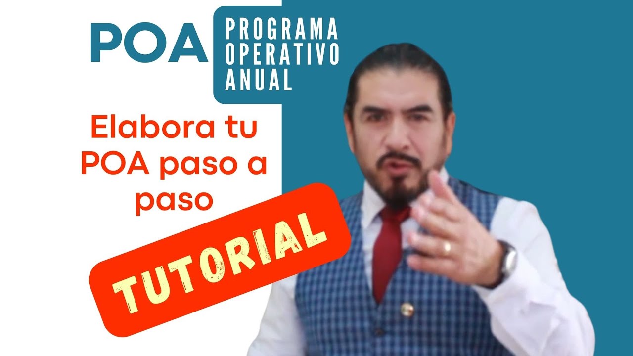 Cómo elaborar tu POA - Programa Operativo Anual. Tutorial - YouTube
