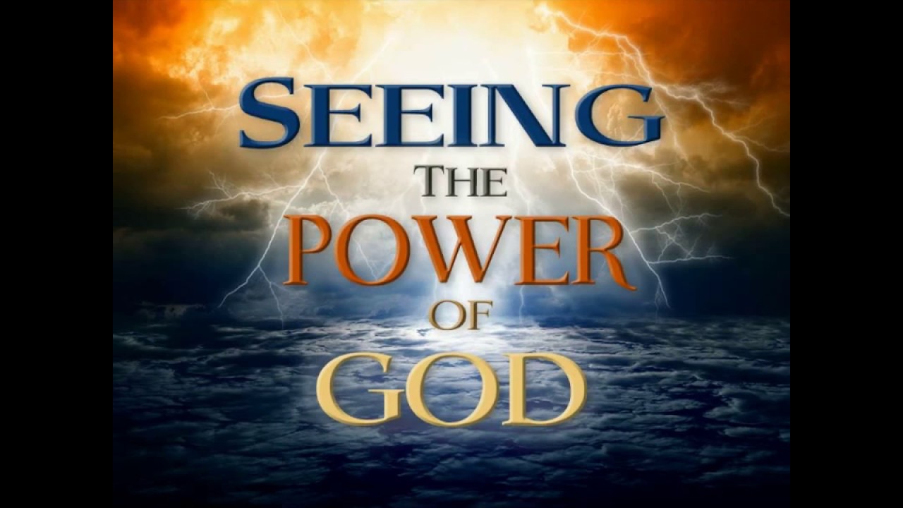 Power of God and his son Jesus Christ - YouTube