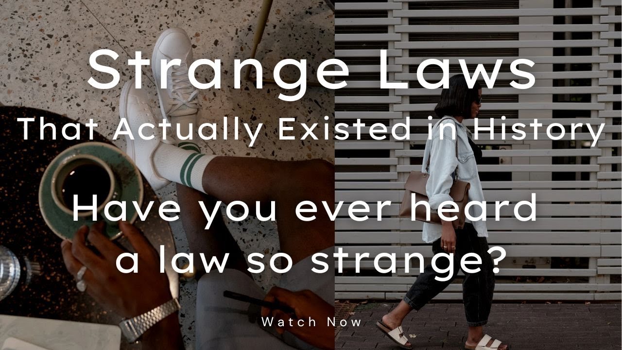 Strange Laws That Actually Existed in History - YouTube