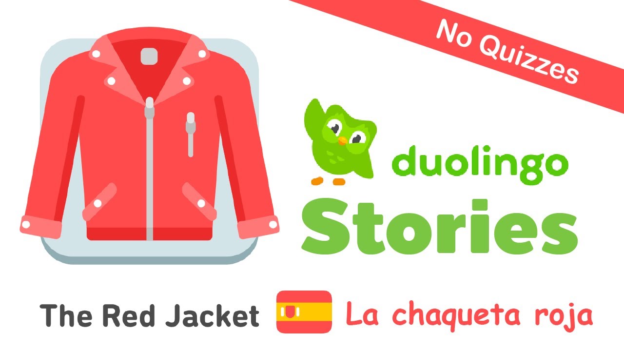 Duolingo Stories | Spanish : La chaqueta roja - YouTube