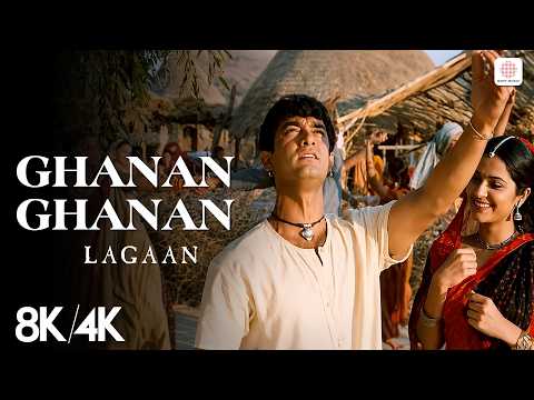 Ghanan Ghanan - 8K/4K | Aamir Khan | A.R. Rahman | Alka, Udit, Shaan, Sukhwinder, Shankar | Lagaan