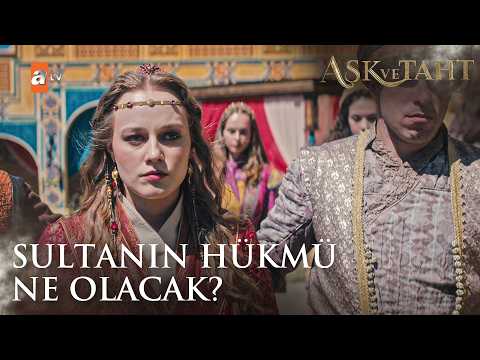 Alaeddin'in Destina hakkındaki hükmü! - Aşk ve Taht 2. Bölüm