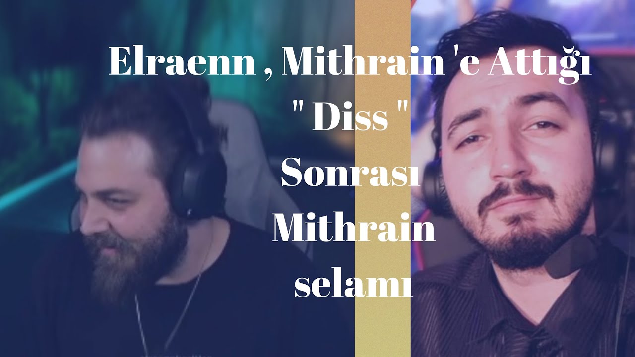 Elraenn , Mithrain 'e Attığı Diss Sonrası - Mithrain 'in Tuğkana selamı ...