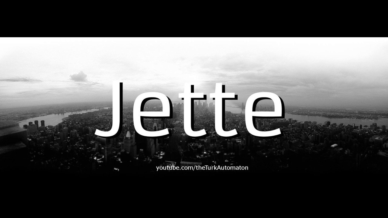 How to pronounce Jette in German - YouTube