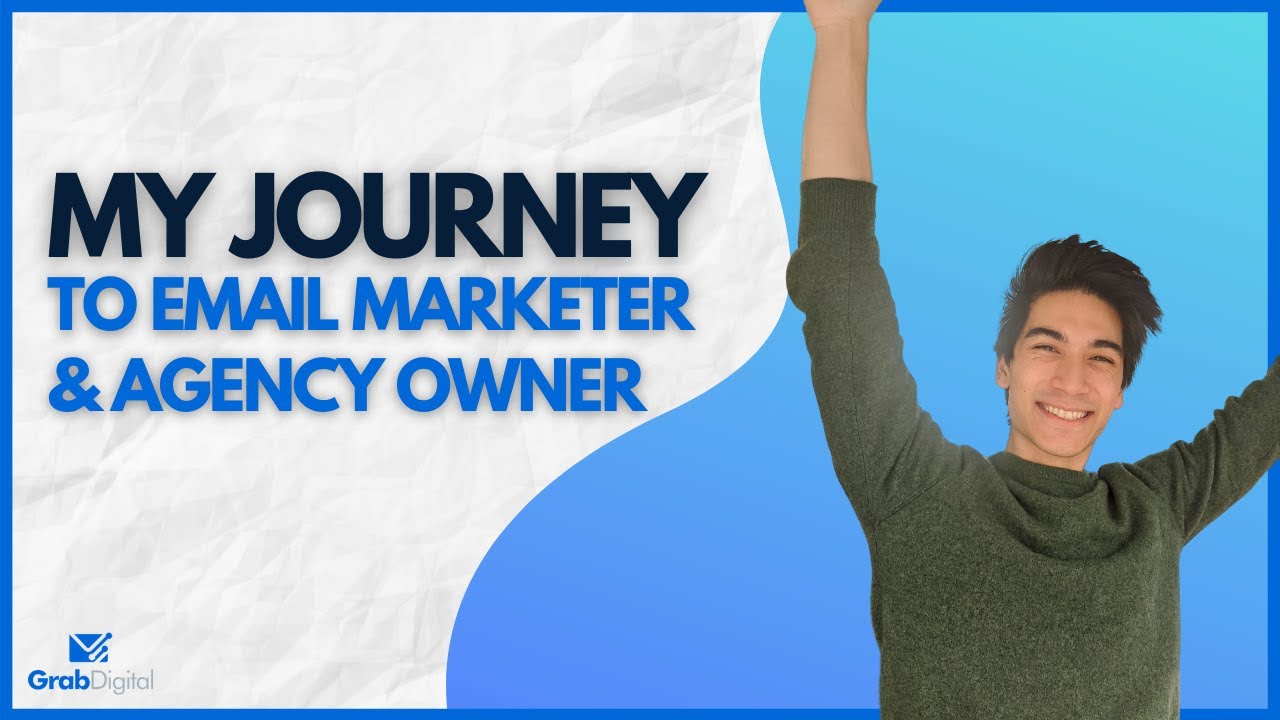 How I Became an Email Marketer (and an Agency Owner) - YouTube