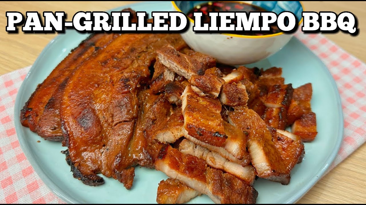 PAN GRILLED PORK BELLY BBQ | LIEMPO BBQ SA KAWALI | HUNGRY MOM COOKING ...