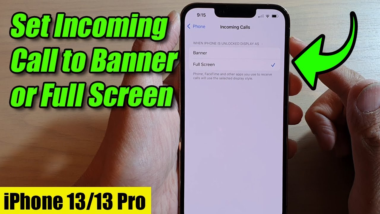 iPhone 13/13 Pro: How to Set Incoming Calls to Banner or Full Screen ...