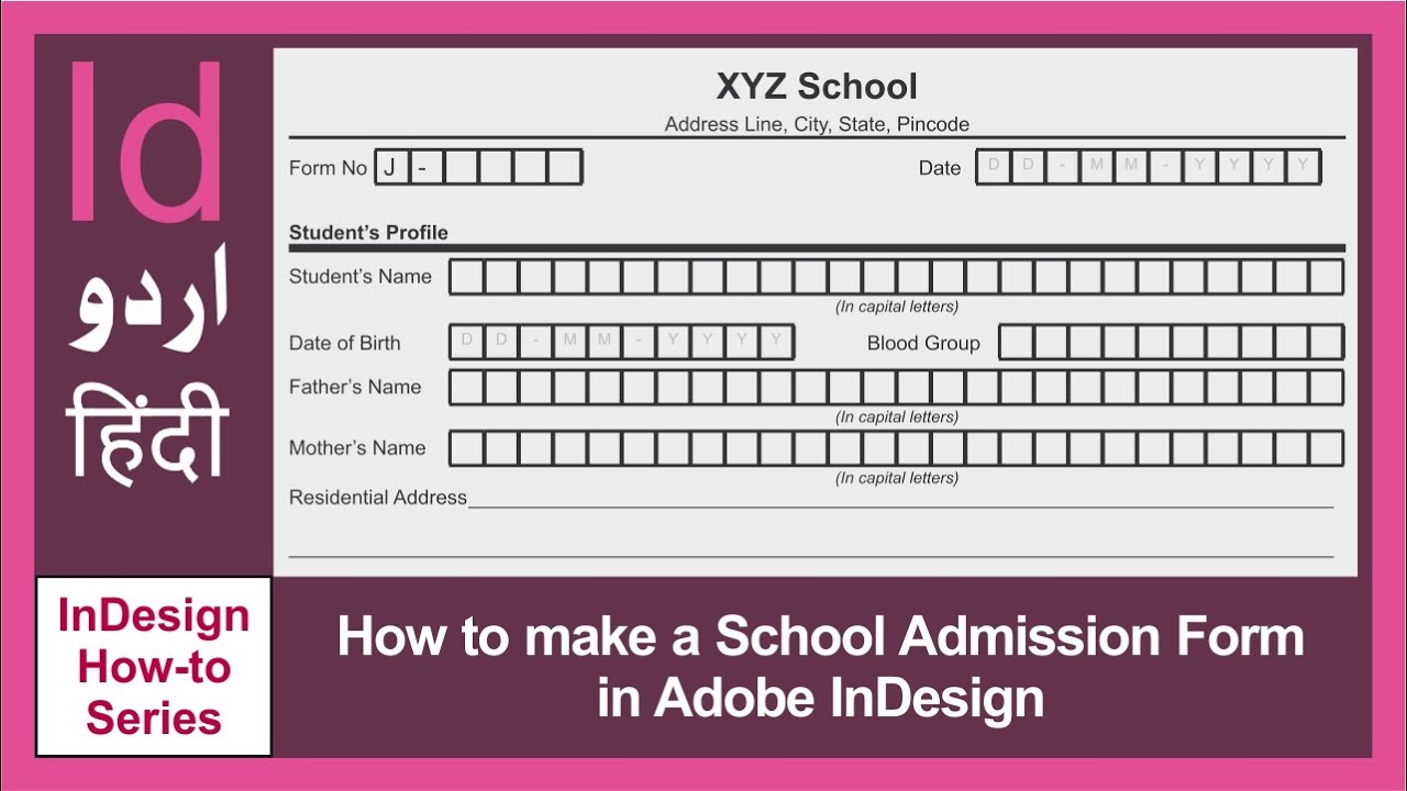 How To Make An Admission Form Or Any Type Of Form In Adobe Indesign How To Make An Admission Form Or Any Type Of Form In Adobe Indesign