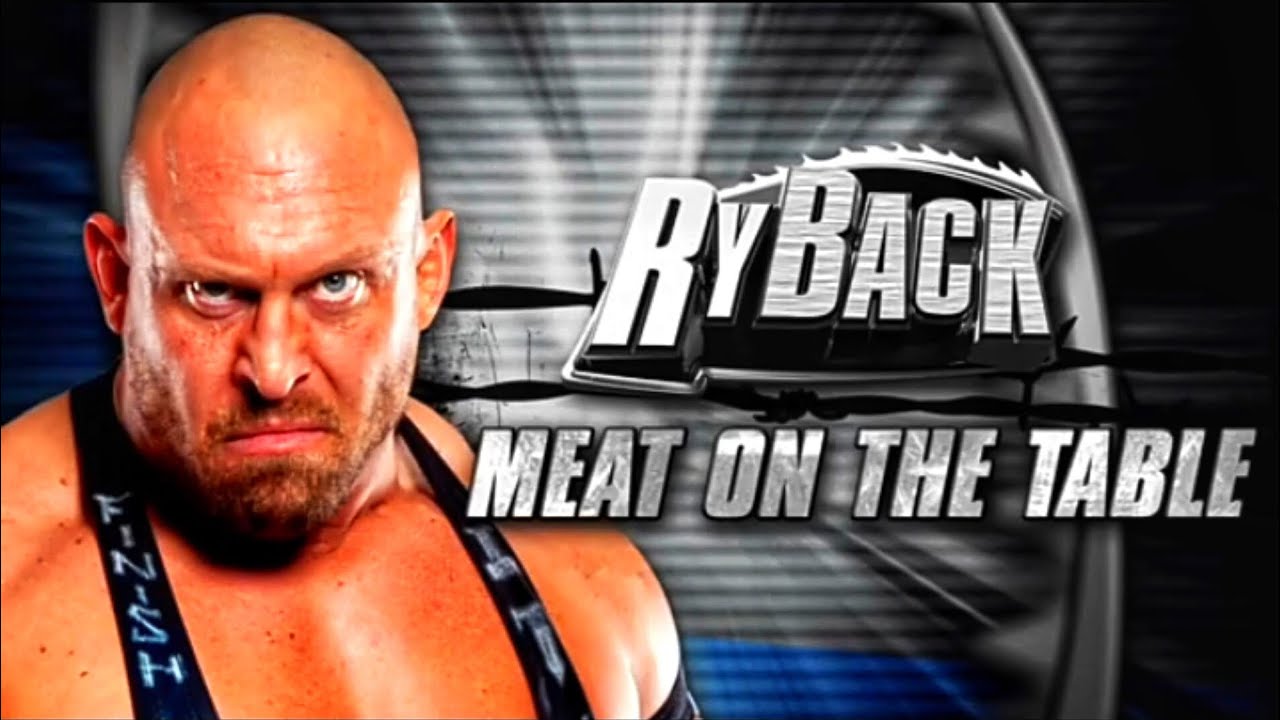 WWE RyBack- “Meat On The Table”(Entrance theme) - YouTube